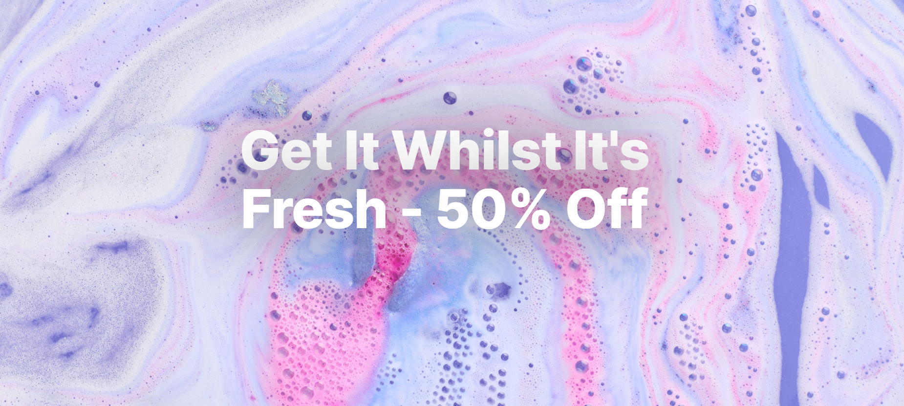 Get It Whilst It's Fresh - 50% Off – Page 2 – Lush Panamá